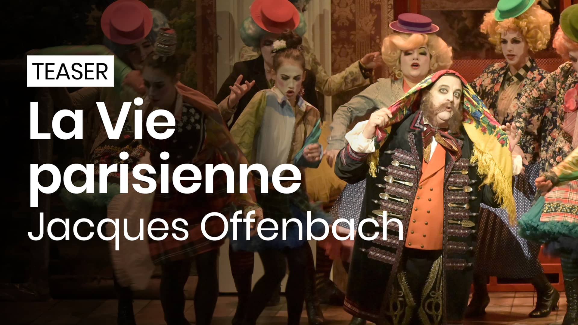 (Teaser) La Vie parisienne, opéra de Jacques Offenbach — 20, 22, 23, 26 ...