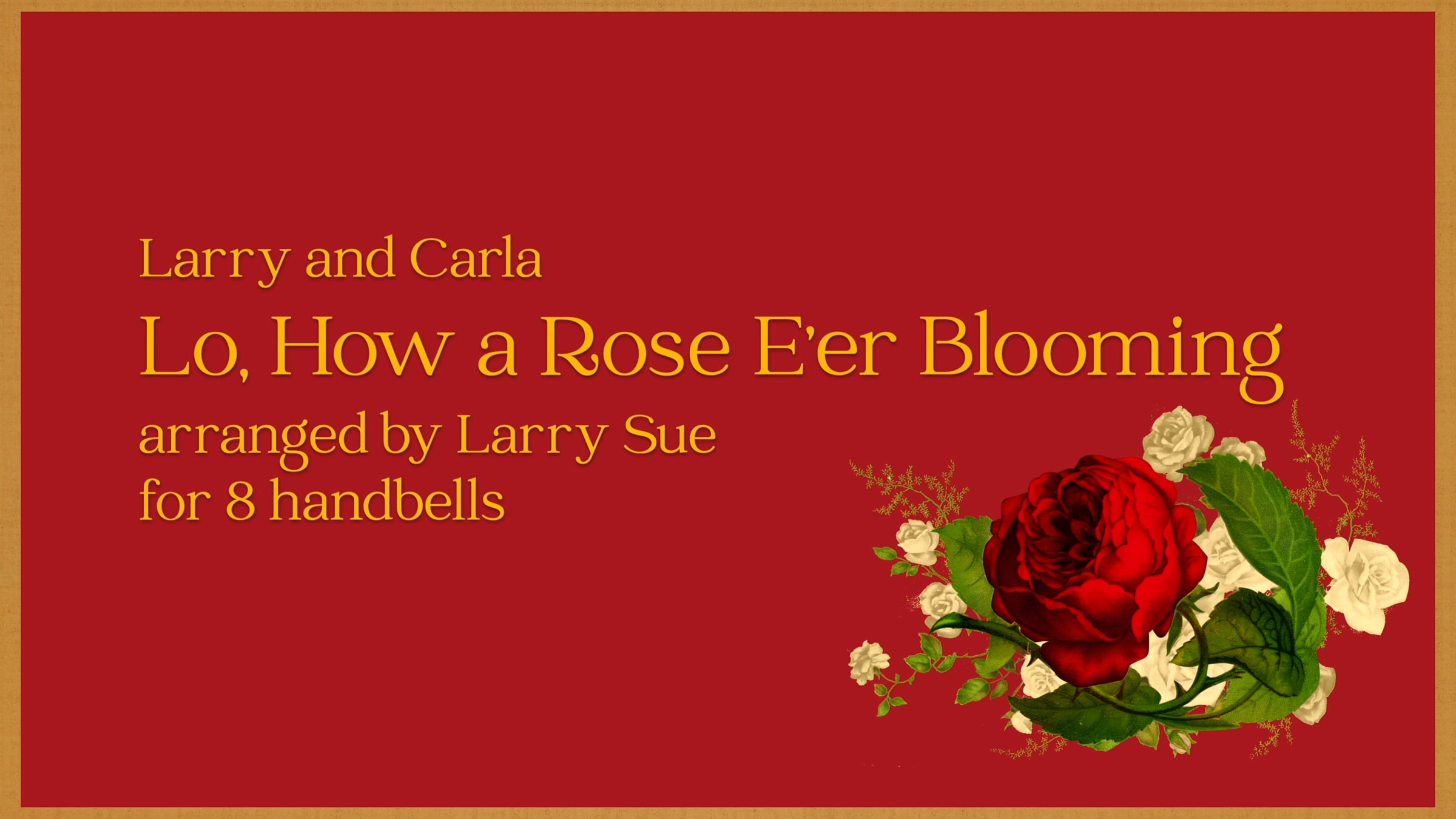 Lo, How a Rose E'er Blooming (Surprisingly Easy Version) - for 8 ...