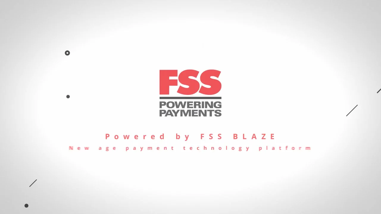 Powered by FSS BLAZE - New age payment technology platform on Vimeo