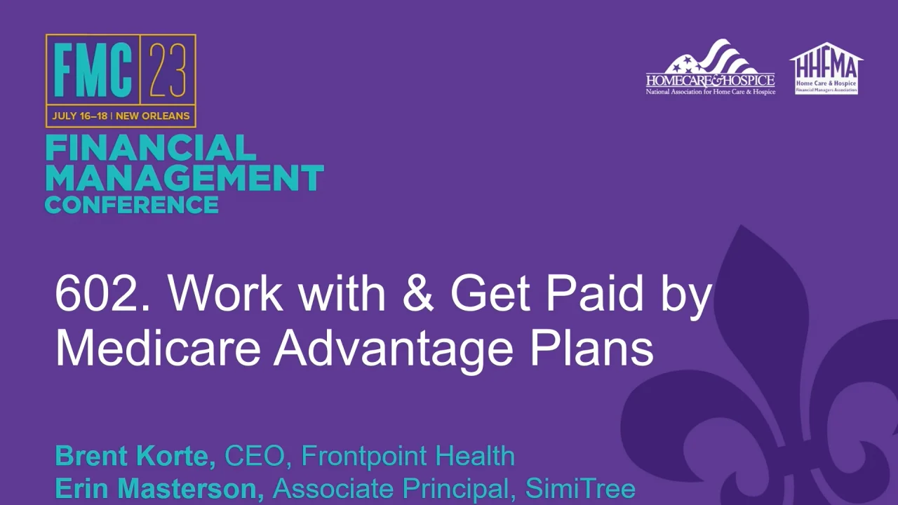 602. Work with and Get Paid by Medicare Advantage Plans on Vimeo