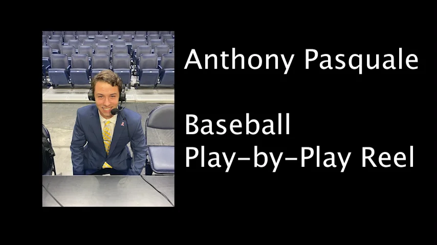 Anthony Pasquale baseball PxP reel on Vimeo