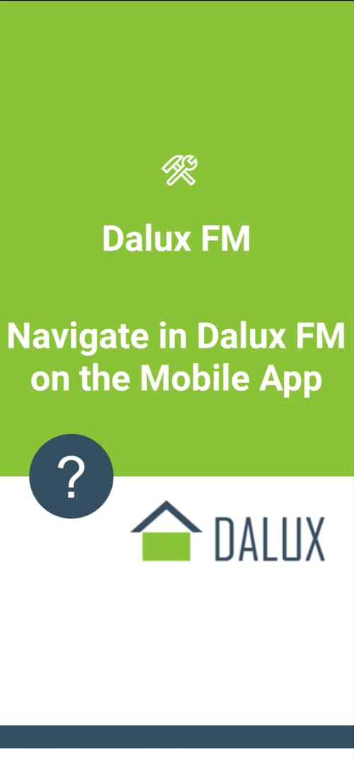 Dalux - Help Center - FM - Navigate in Dalux FM on the Mobile App on Vimeo