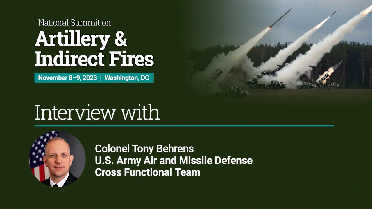 Natl Summit on Artillery & IDF - Interview with Col Tony Behrens, USA ...