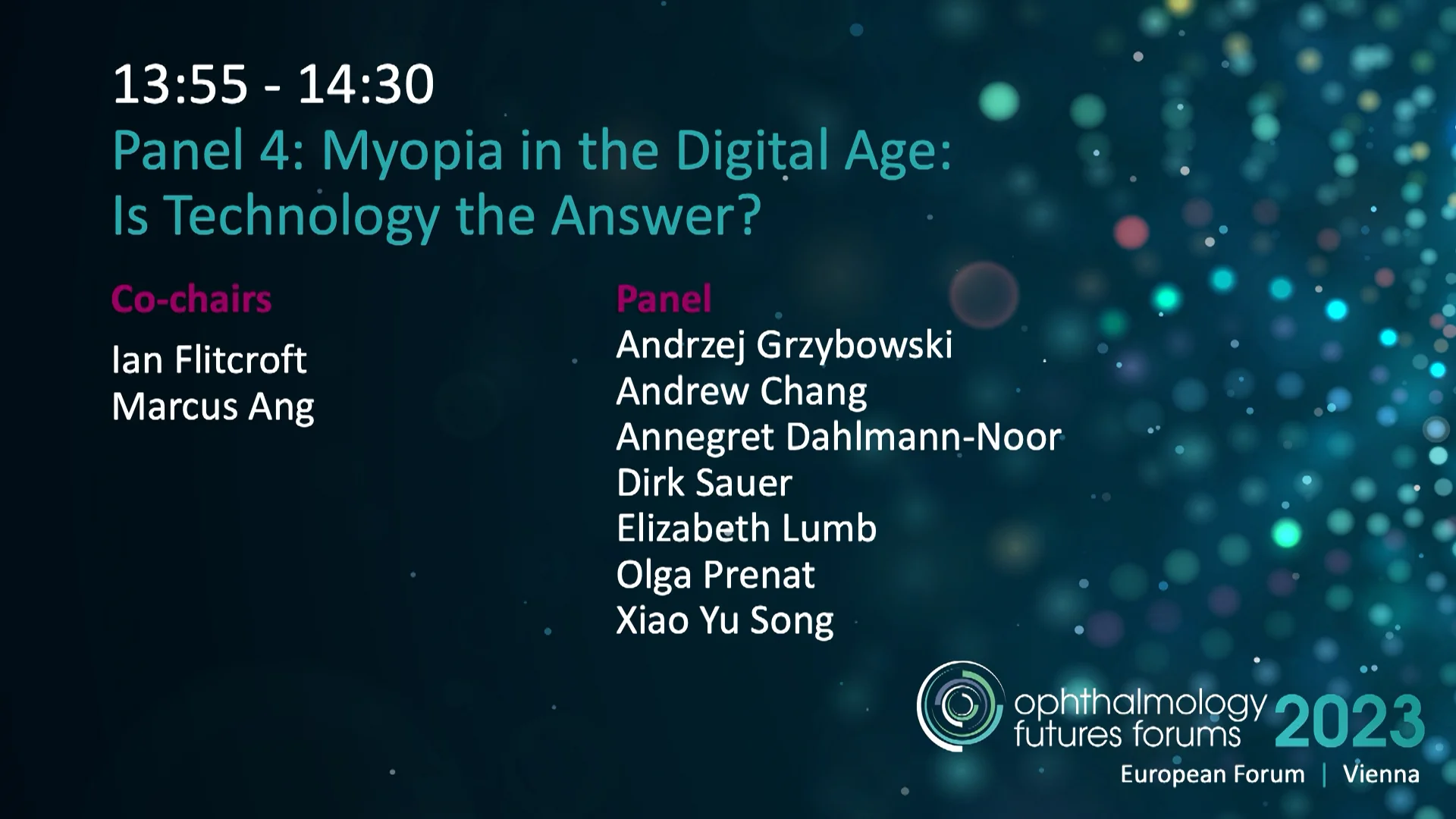 Panel 4 - Myopia in the Digital Age - Is technology the answer? on Vimeo