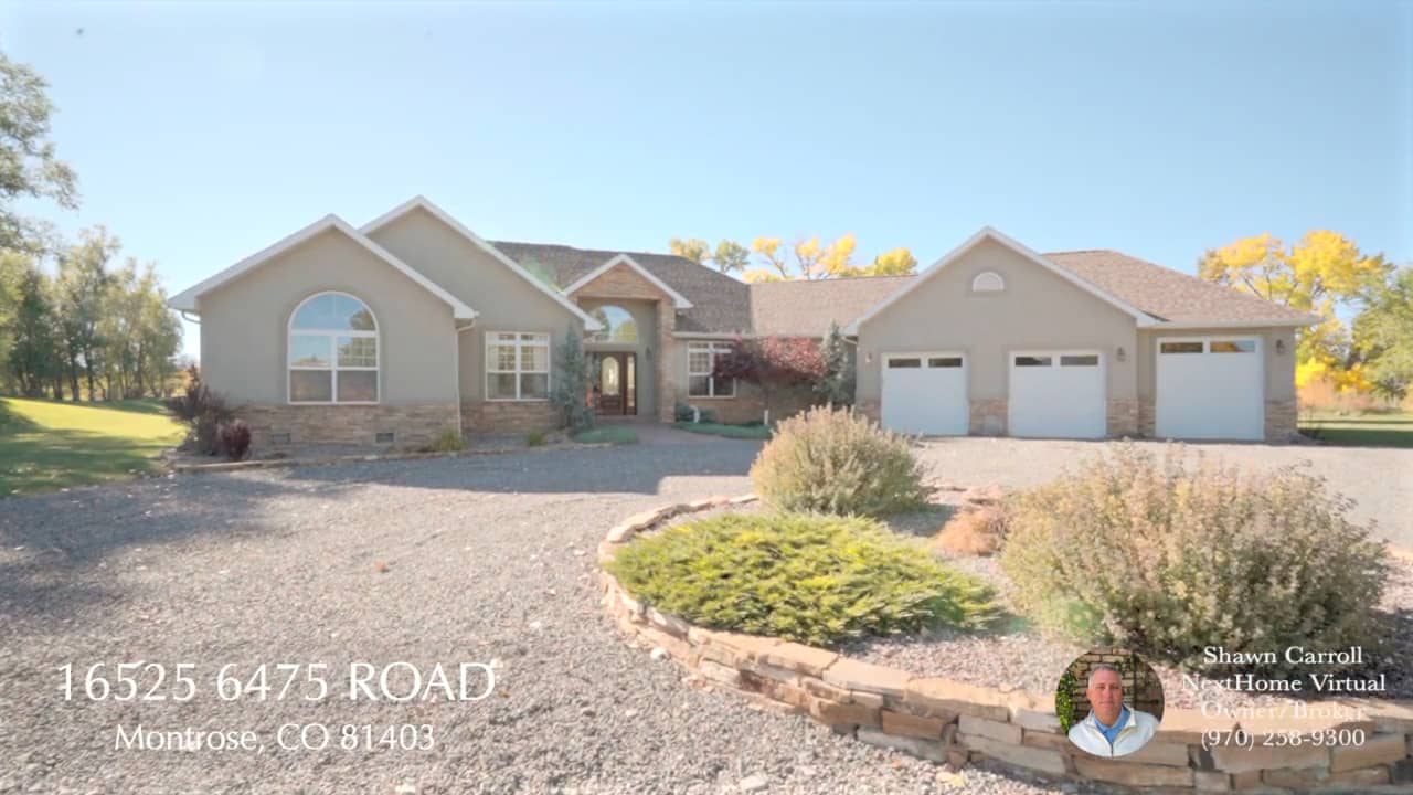 16525 6475 Road - Montrose CO on Vimeo
