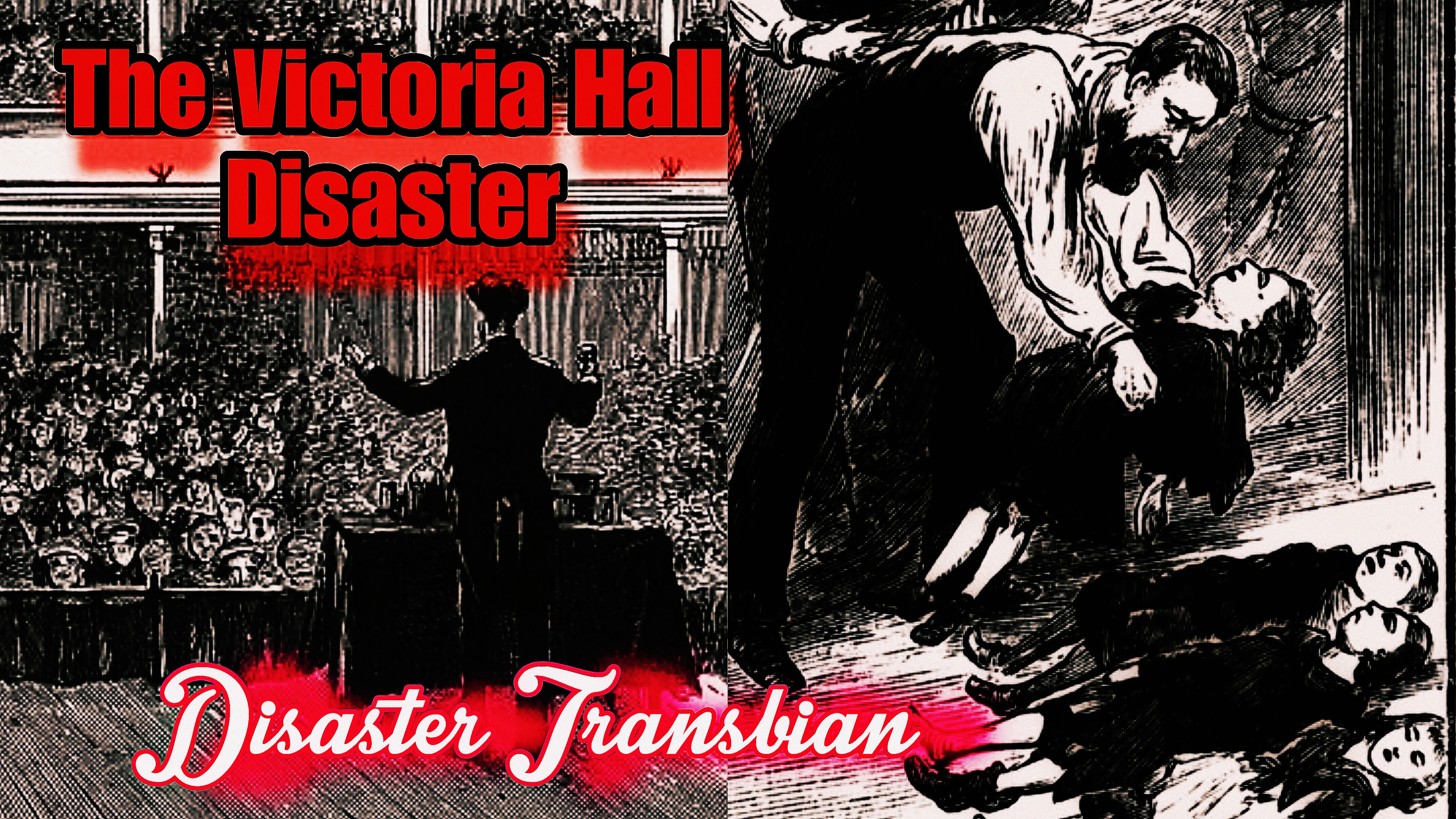 (1883) The Victoria Hall Disaster | Disaster Transbian on Vimeo
