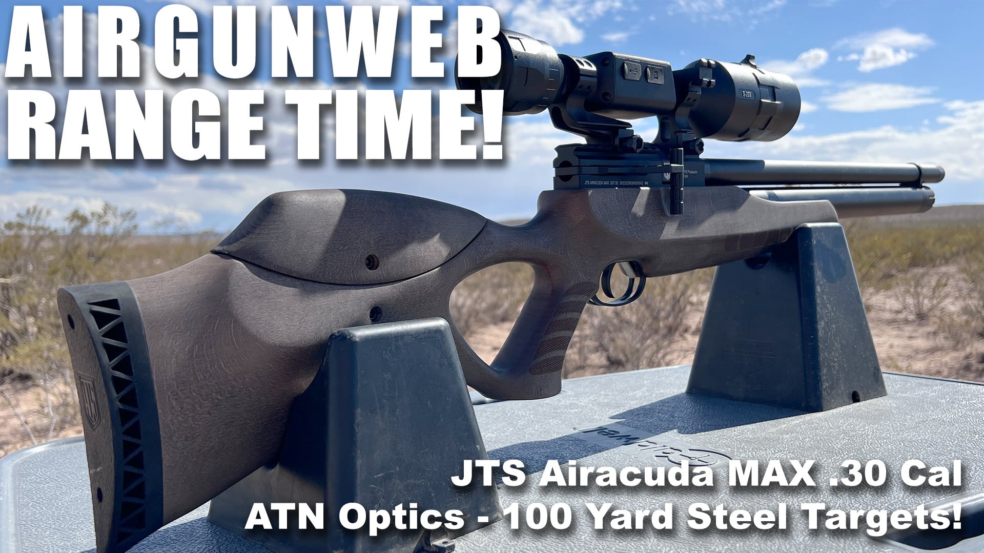 Modern Airgunner - JTS Airacuda Max .30 Cal W/ ATN Optics - Range time shooting Steel Targets ...