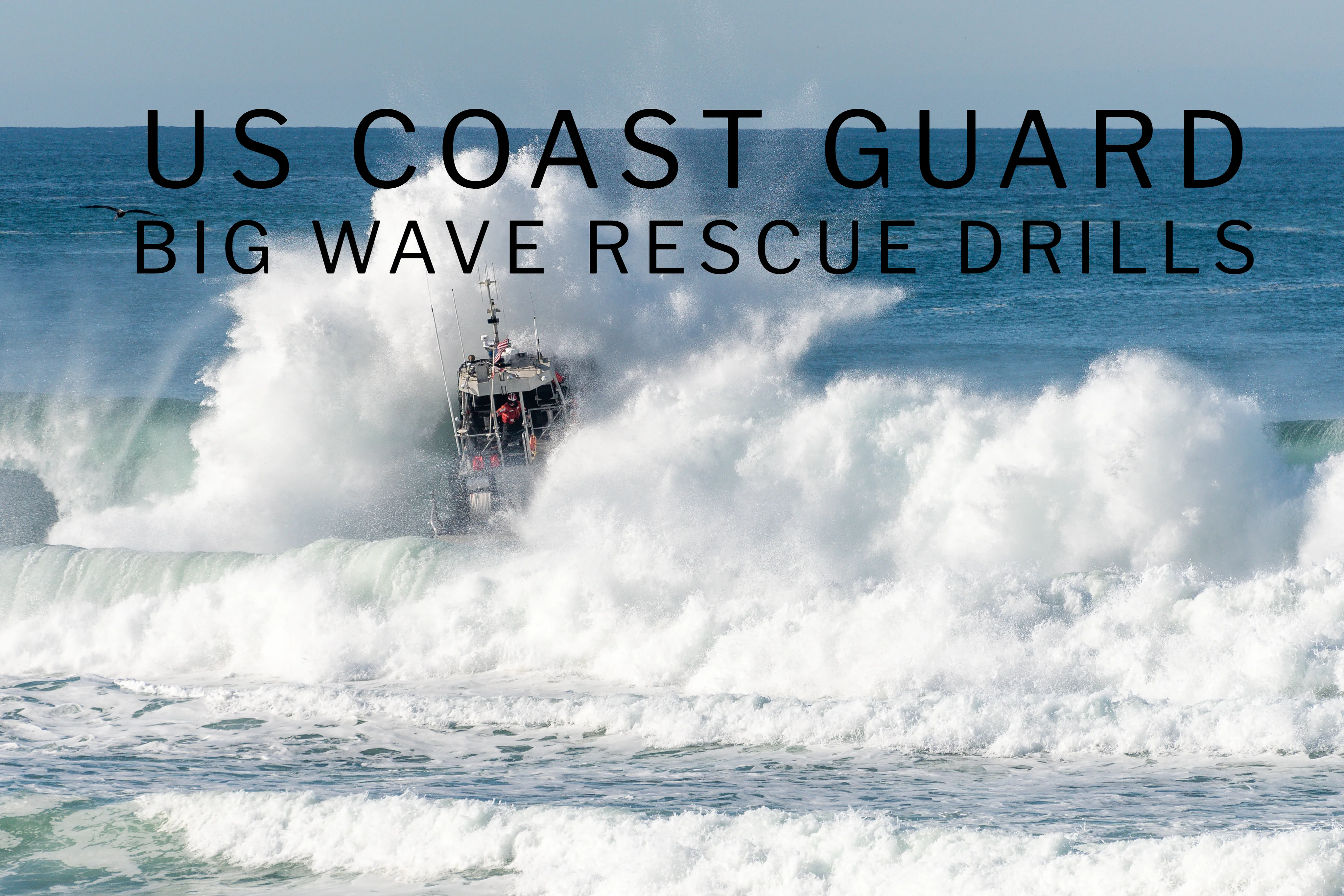 Coast Guard Big Wave Rescue Drills on Vimeo
