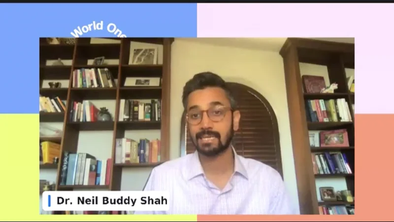 Dr. Neil Buddy Shah on Effective Global Health Initiatives | One for ...