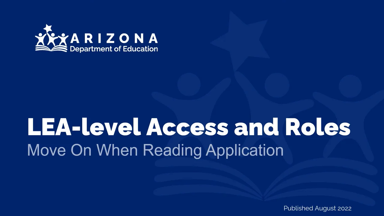 Move On When Reading LEA-level Access and Roles
