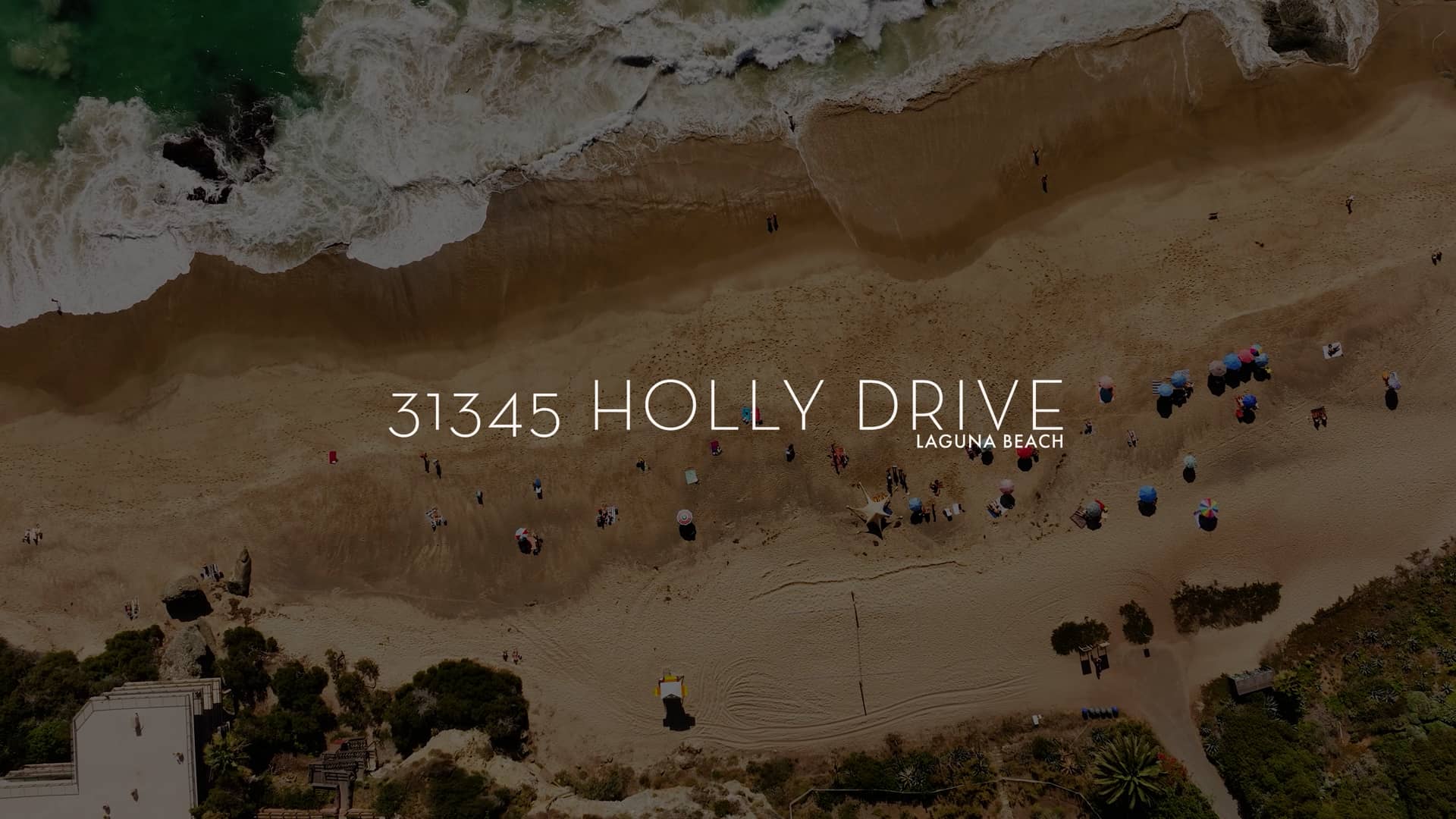 31345 Holly Drive | Laguna Beach on Vimeo