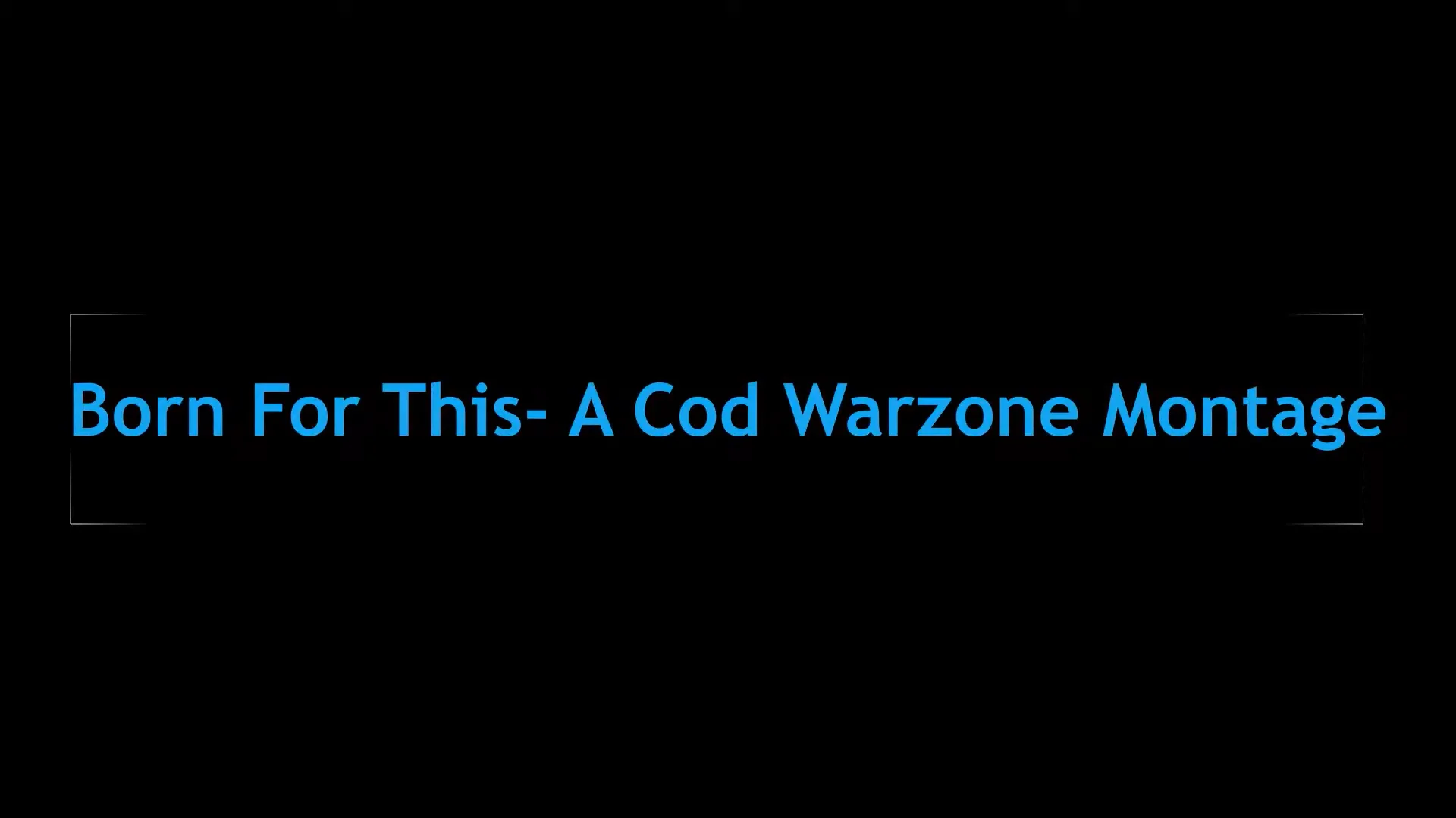 Born For This- A Cod Warzone Montage-(1080p60)-The Score on Vimeo