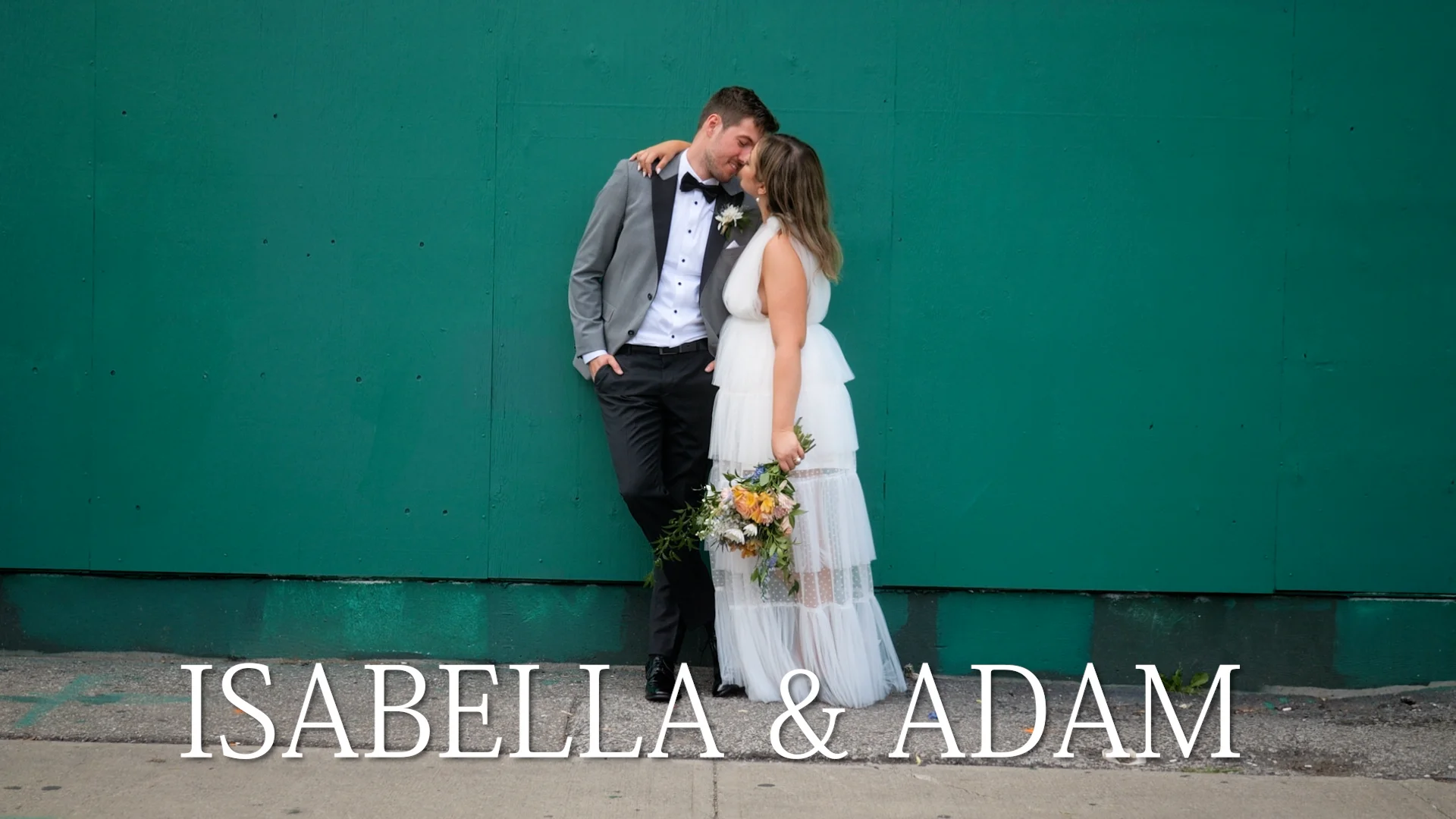Isabella & Adam on Vimeo