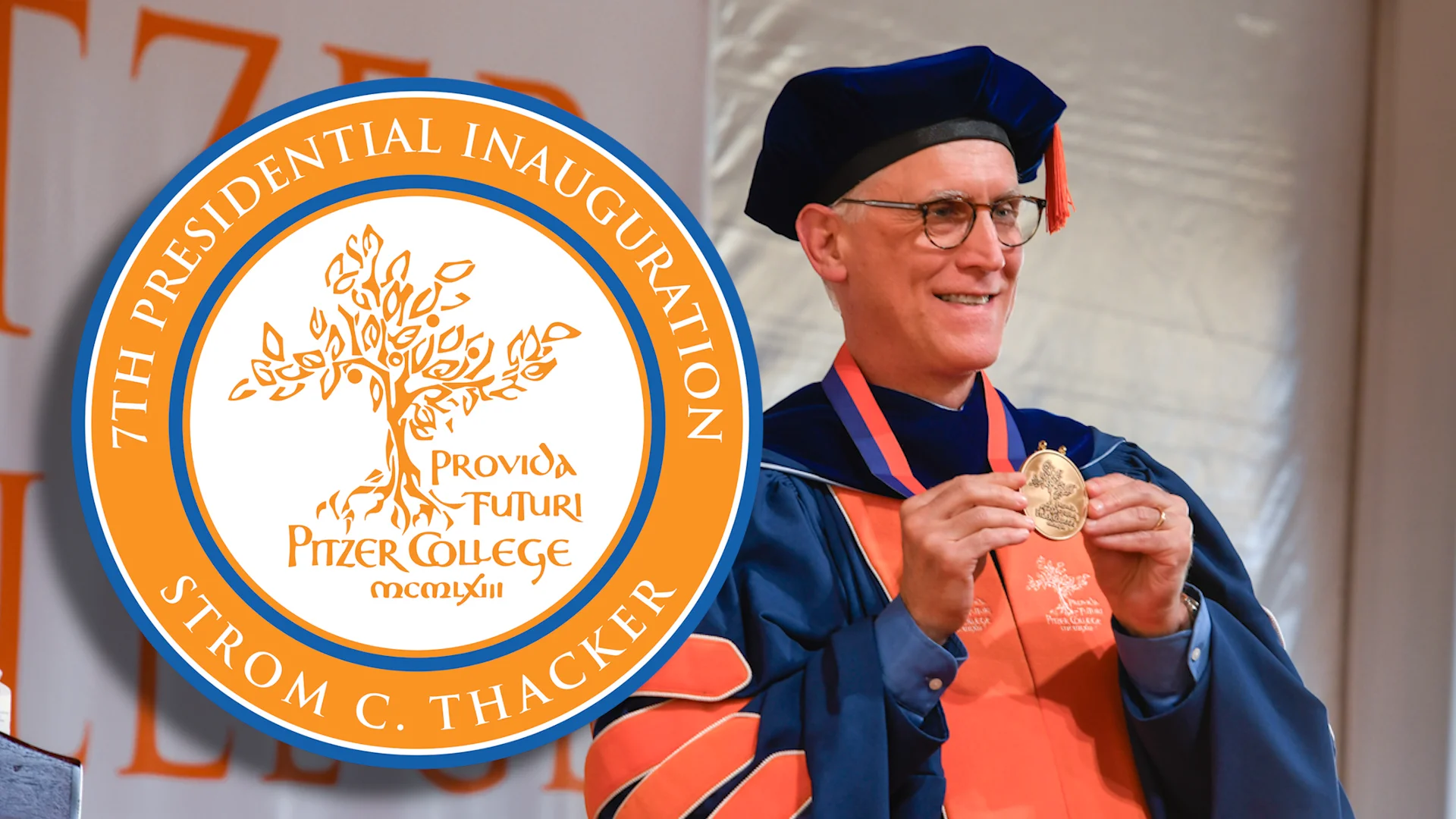 Strom C. Thacker Inaugurated as Pitzer College’s Seventh President