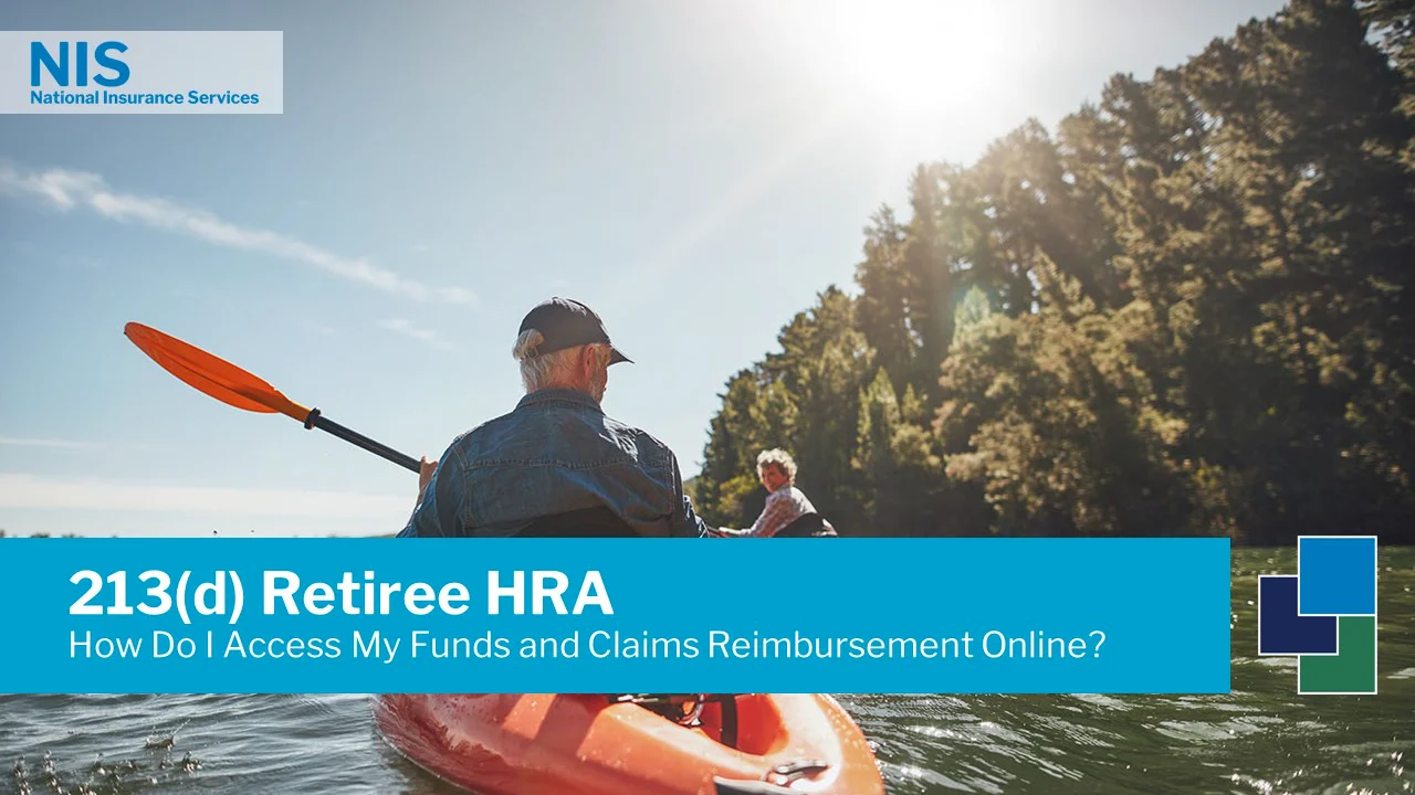 NIS Learning Series - 213(d) Retiree HRA - How Do I Access My Funds and ...