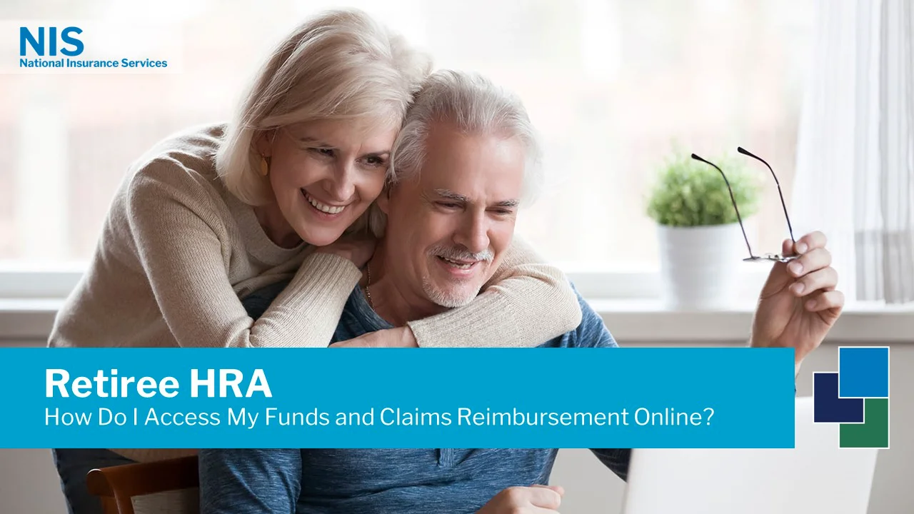 NIS Learning Series - Retiree HRA - How Do I Access My Funds and Claims ...