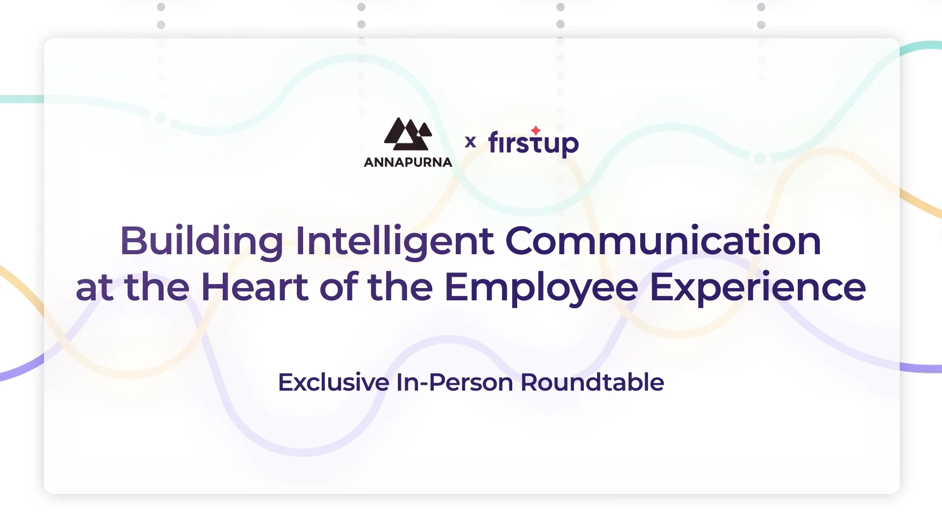 Key Takeaways - Building Intelligent Communication at the Heart of the Employee Experience ...