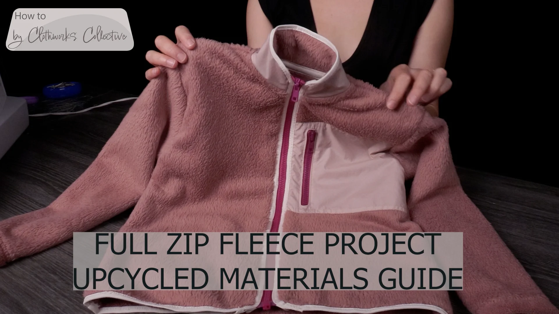 How to: Source Upcycled Materials for your Full-Zip Fleece sewing project from Clothworks Collective