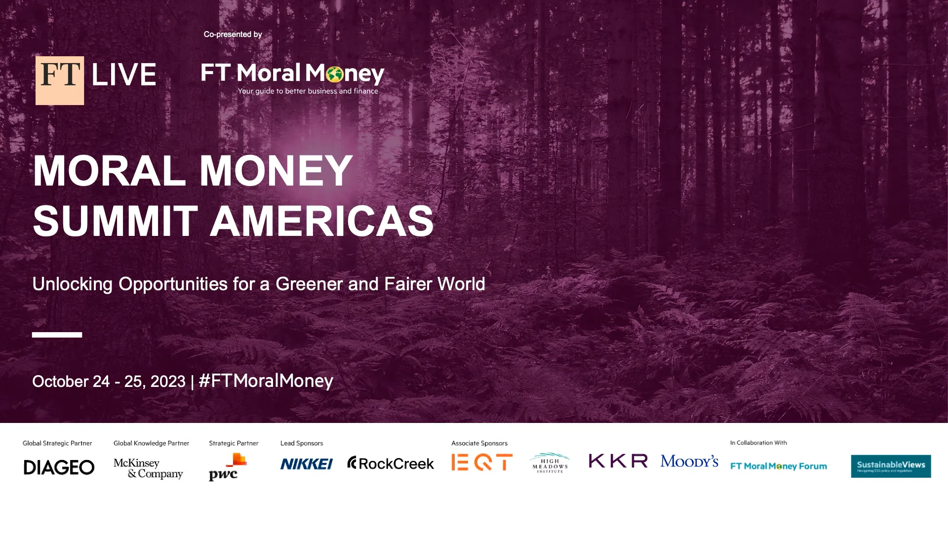 Day 1 - Main Stage - Moral Money Summit Americas - October 24, 2023 on ...
