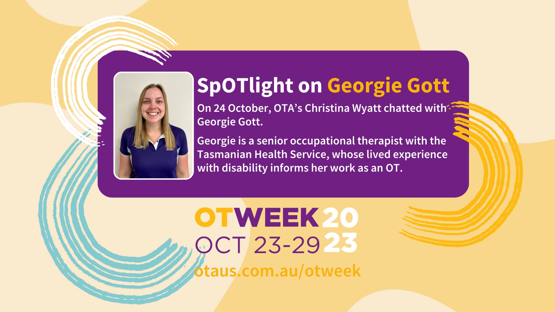 OT Week 2023: SpOTlight on Georgie Gott on Vimeo