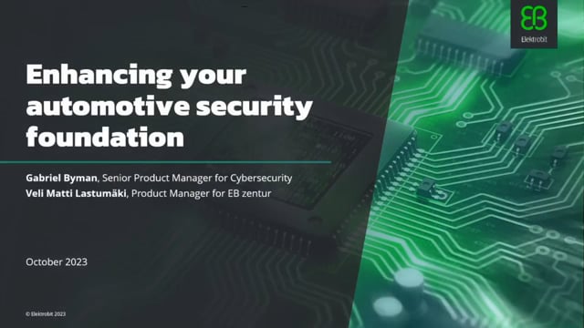 Enhancing automotive security foundation with hardware-based security ...