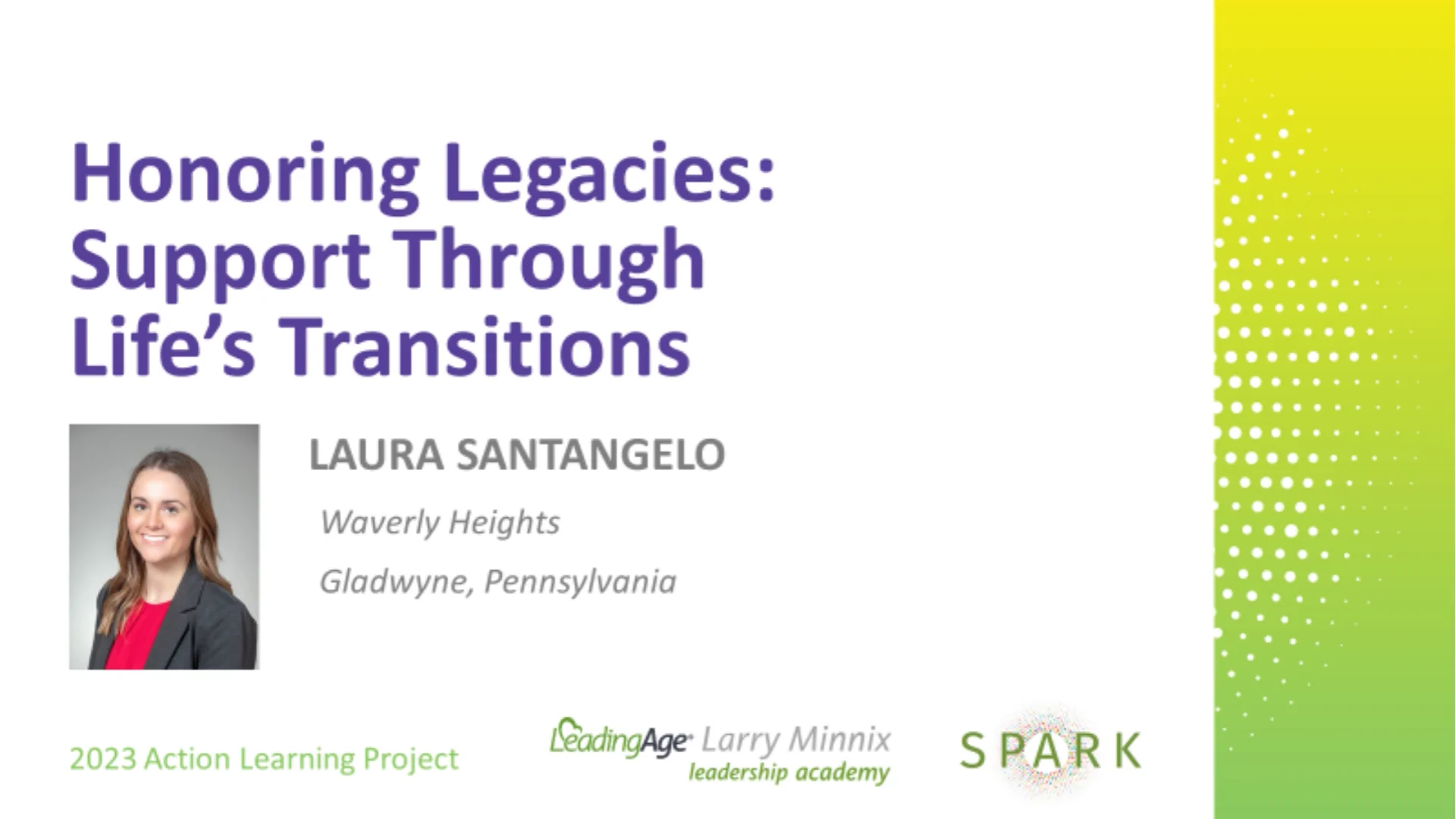 Laura Santangelo | Honoring Legacies: Support Through Life's ...
