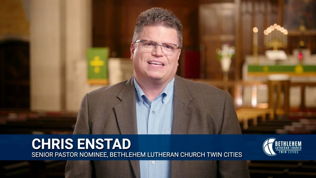 Introduction: Pastor Chris Enstad, Bethlehem Lutheran Church Twin ...