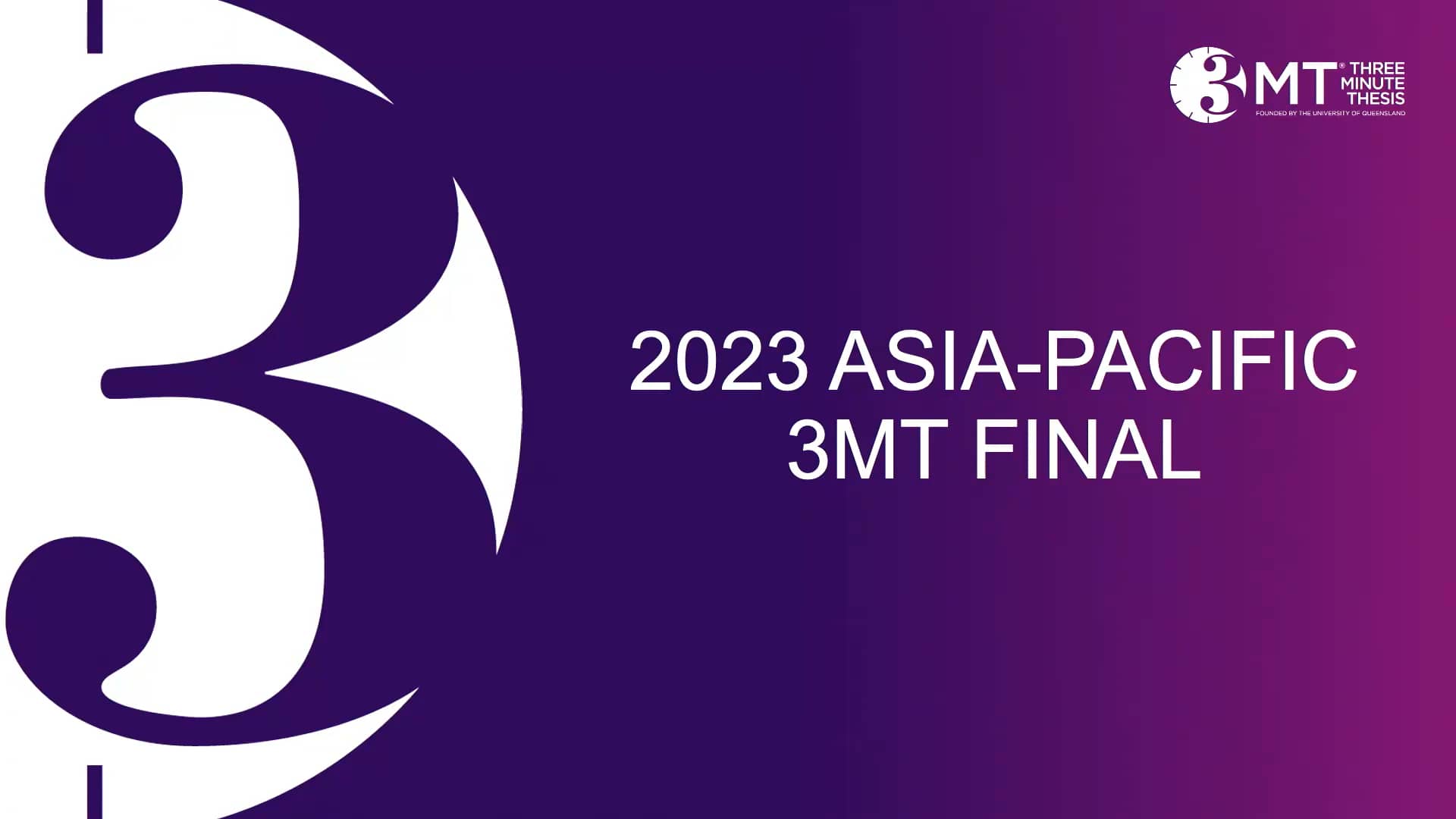 2023 Asia-Pacific 3MT Final on Vimeo