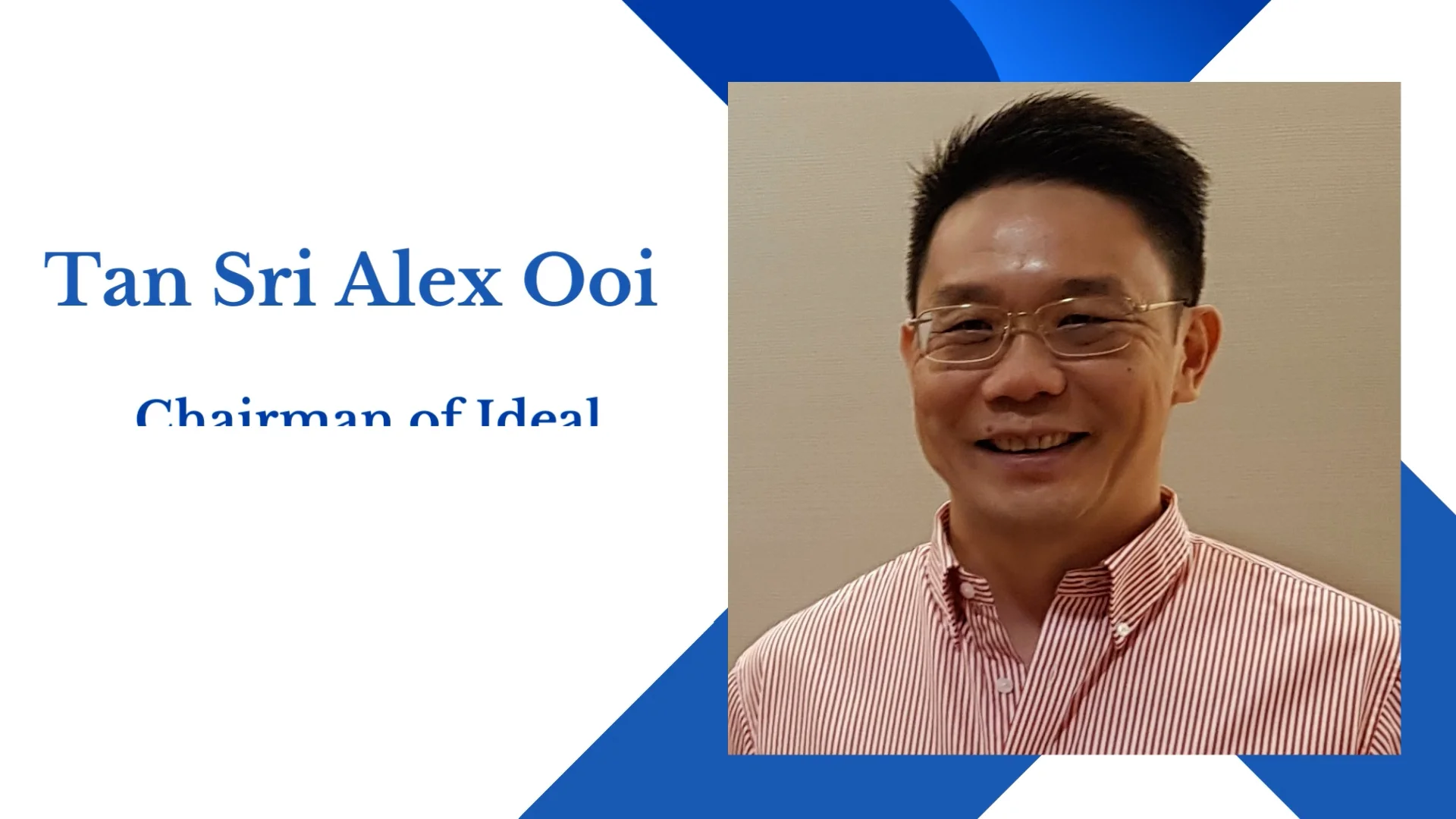 Tan Sri Alex Ooi - A Chairman of Ideal Property Group_ on Vimeo