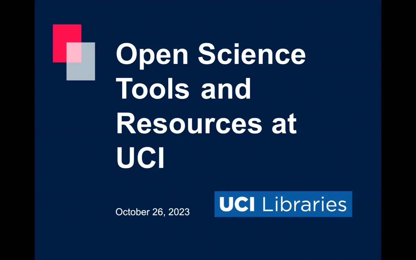 Open Science Tools and Resources at UCI on Vimeo