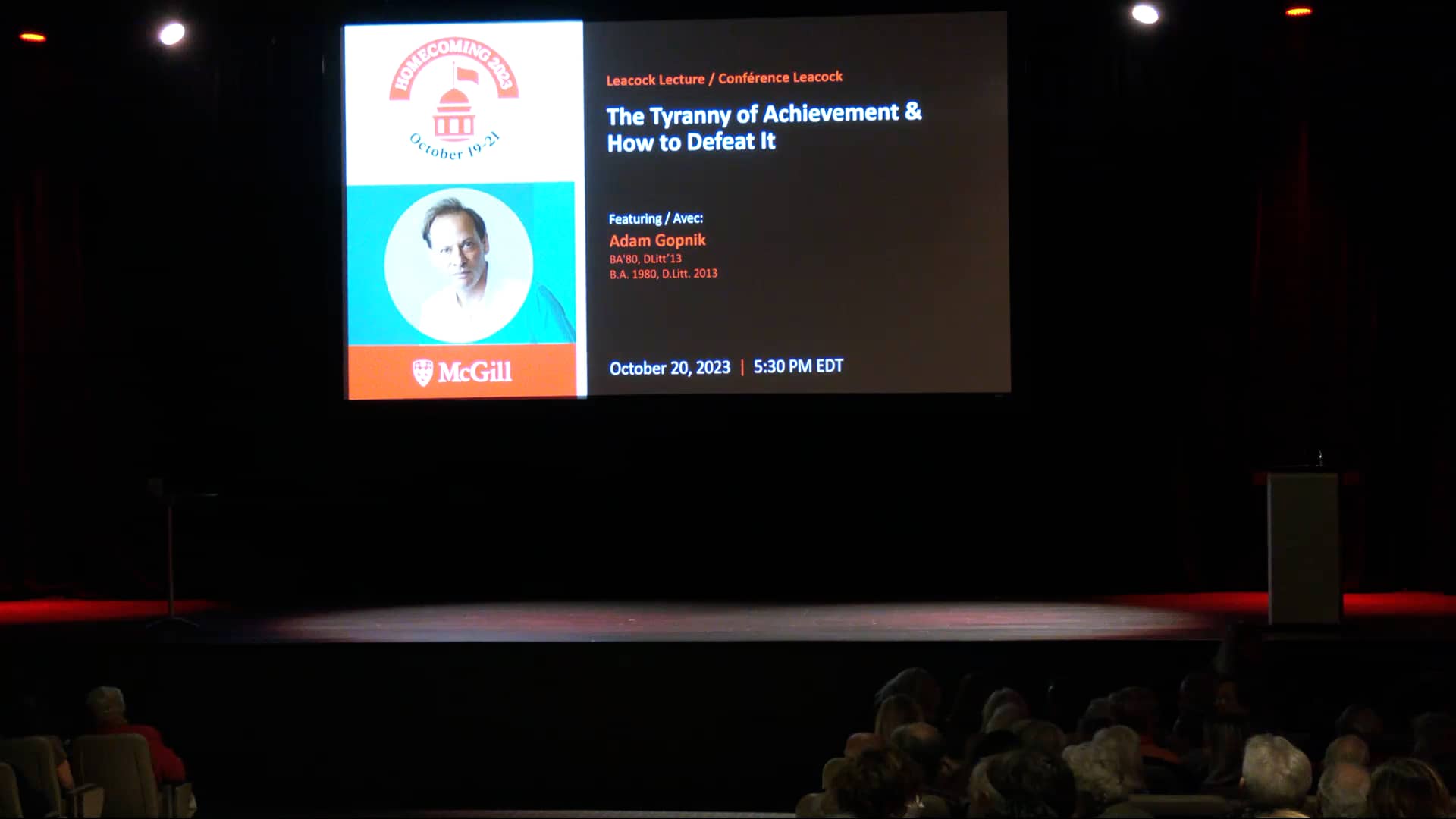 Leacock Lecture featuring Adam Gopnik: The Tyranny of Achievement & How to Defeat It on Vimeo