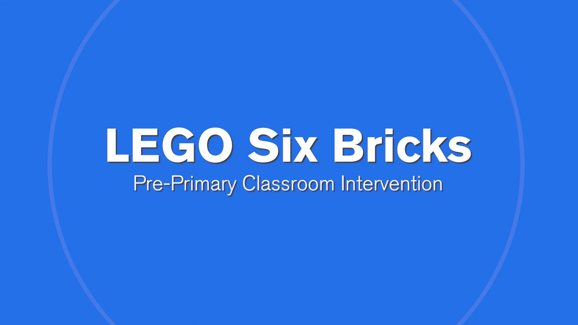 Six Bricks_Pre-Primary Classroom Intervention on Vimeo
