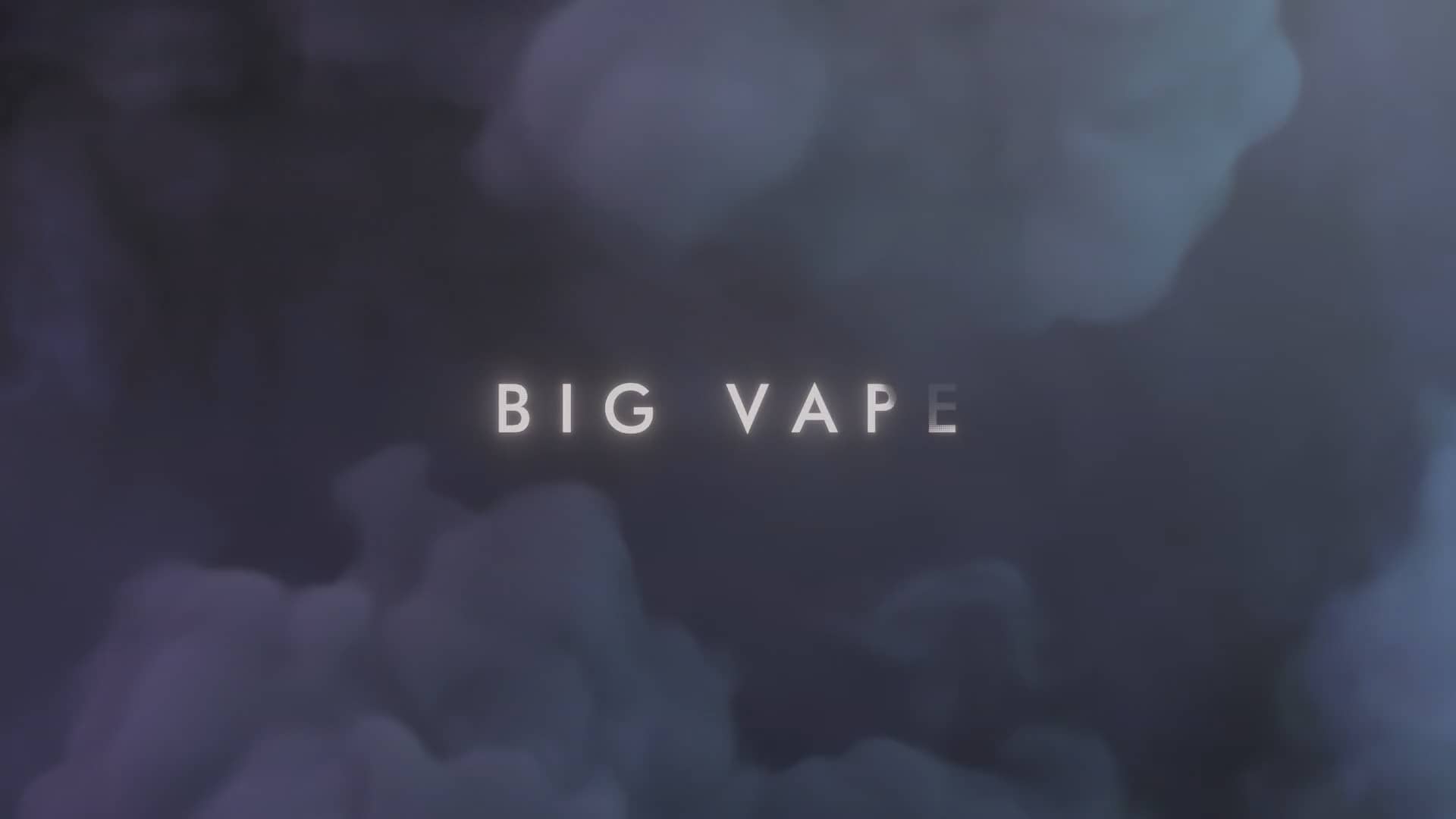 NETFLIX | BIG VAPE on Vimeo