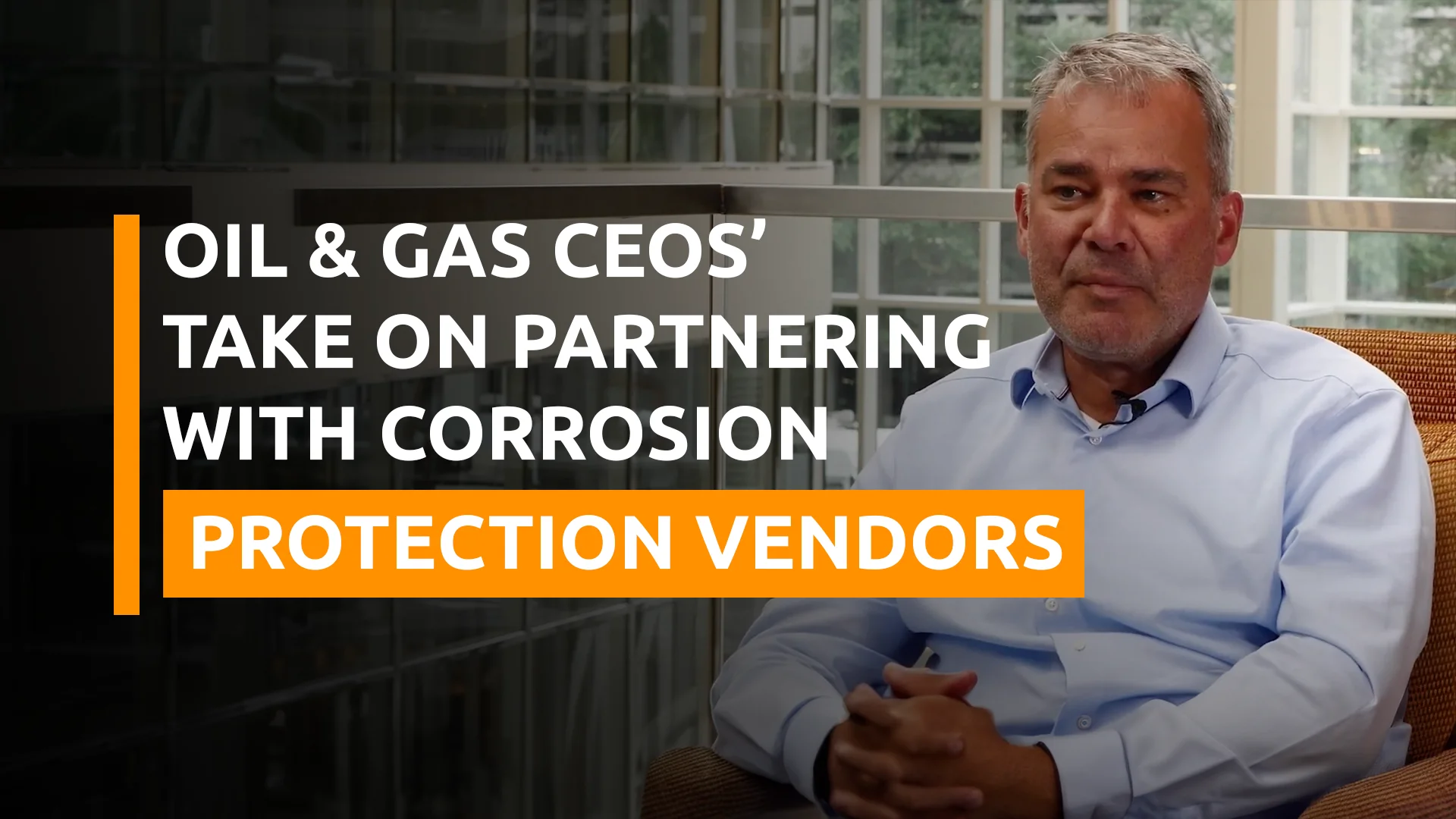 Oil & Gas Ceo's Views on Partnering with Pressure Vessel Corrosion ...