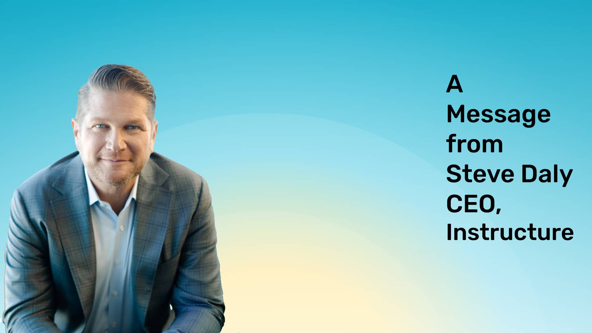 A message from Steve Daly, CEO - Instructure on Vimeo