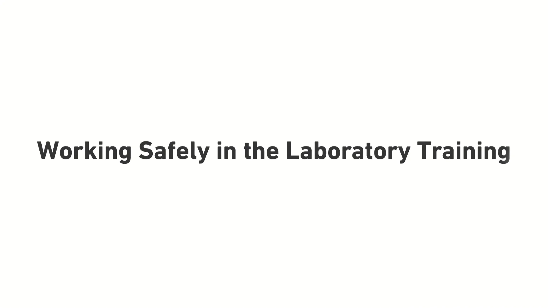 Working Safely in the Laboratory Training on Vimeo