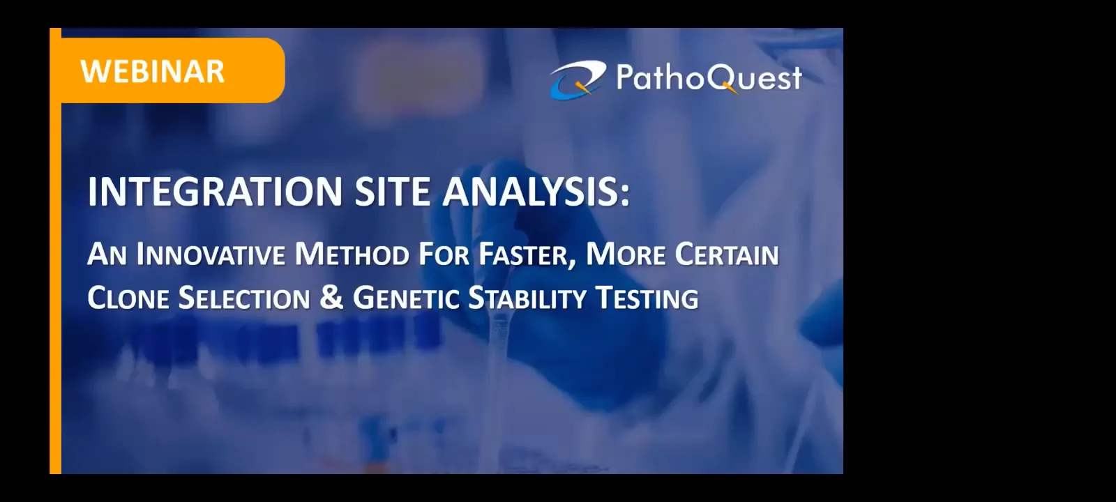PathoQuest webinar - Integration Site Analysis (ISA) Assay - 23Oct2023
