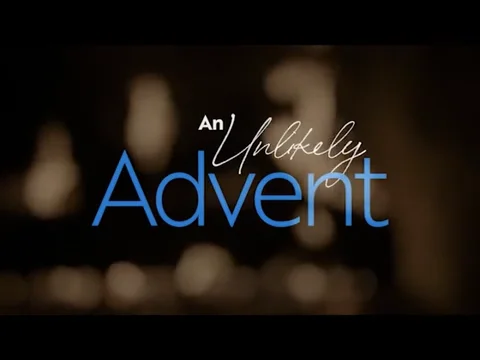 An Unlikely Advent 3 on Vimeo