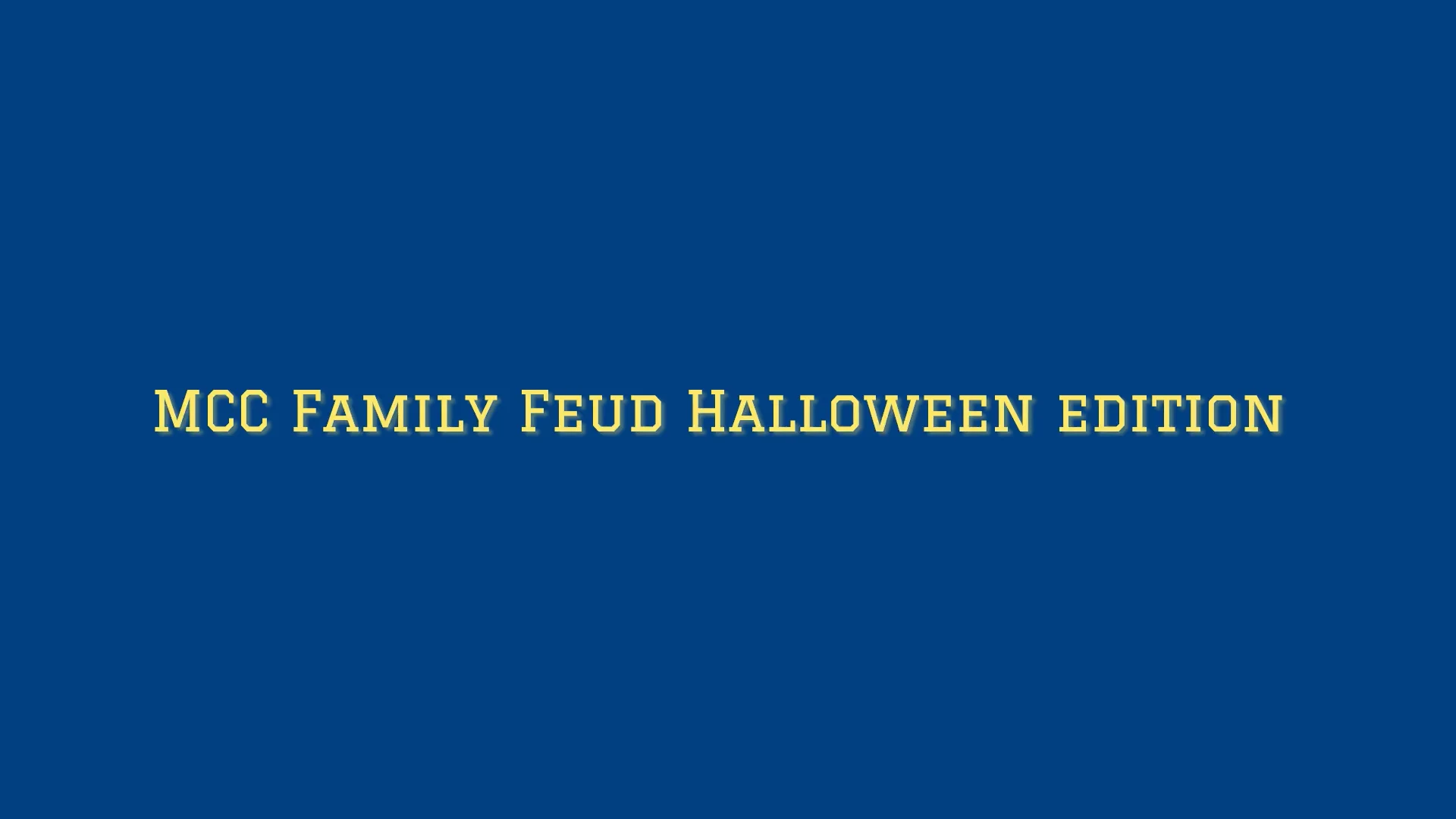 MCC Family Feud Halloween Edition on Vimeo