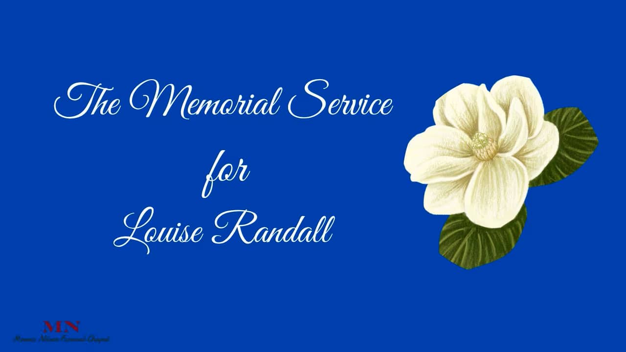 The Memorial Service for Louise Randall on Vimeo