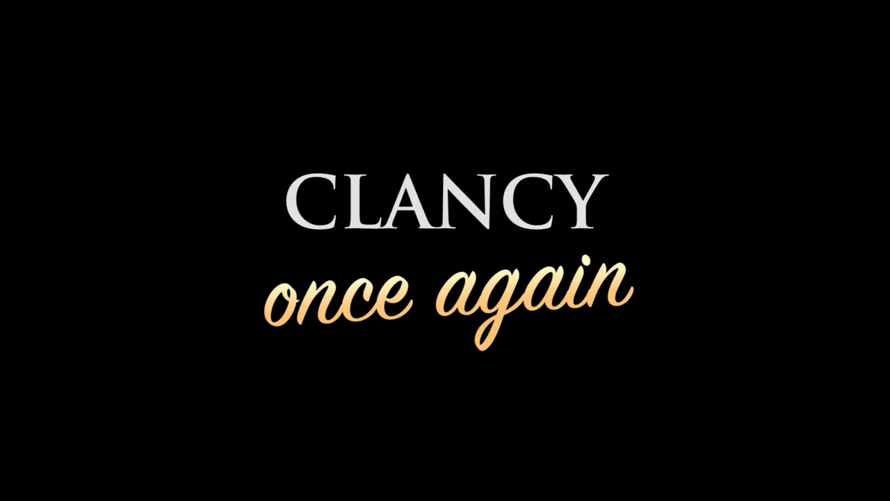 CLANCY ONCE AGAIN - Trailer