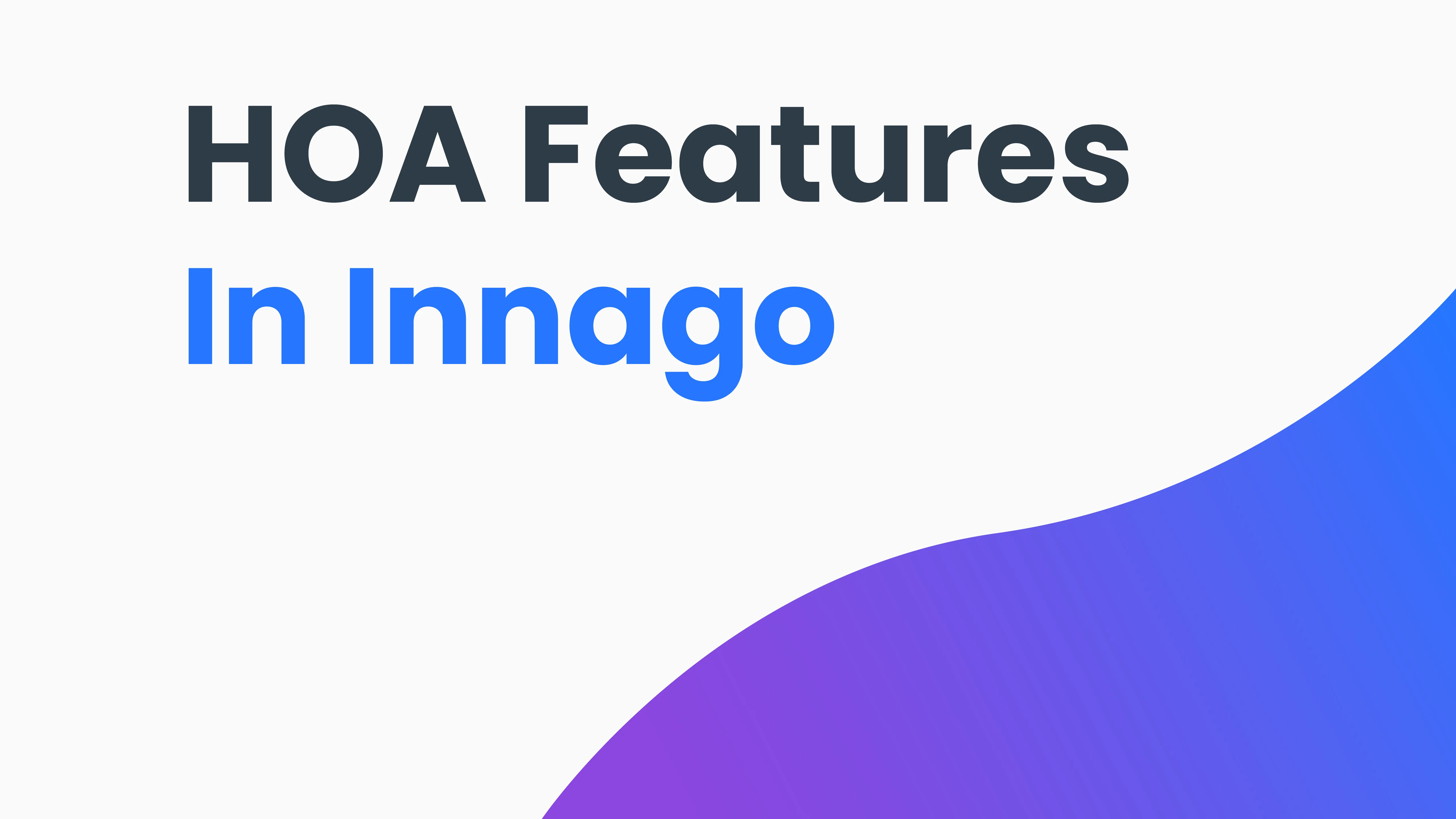 Innago HOA Features
