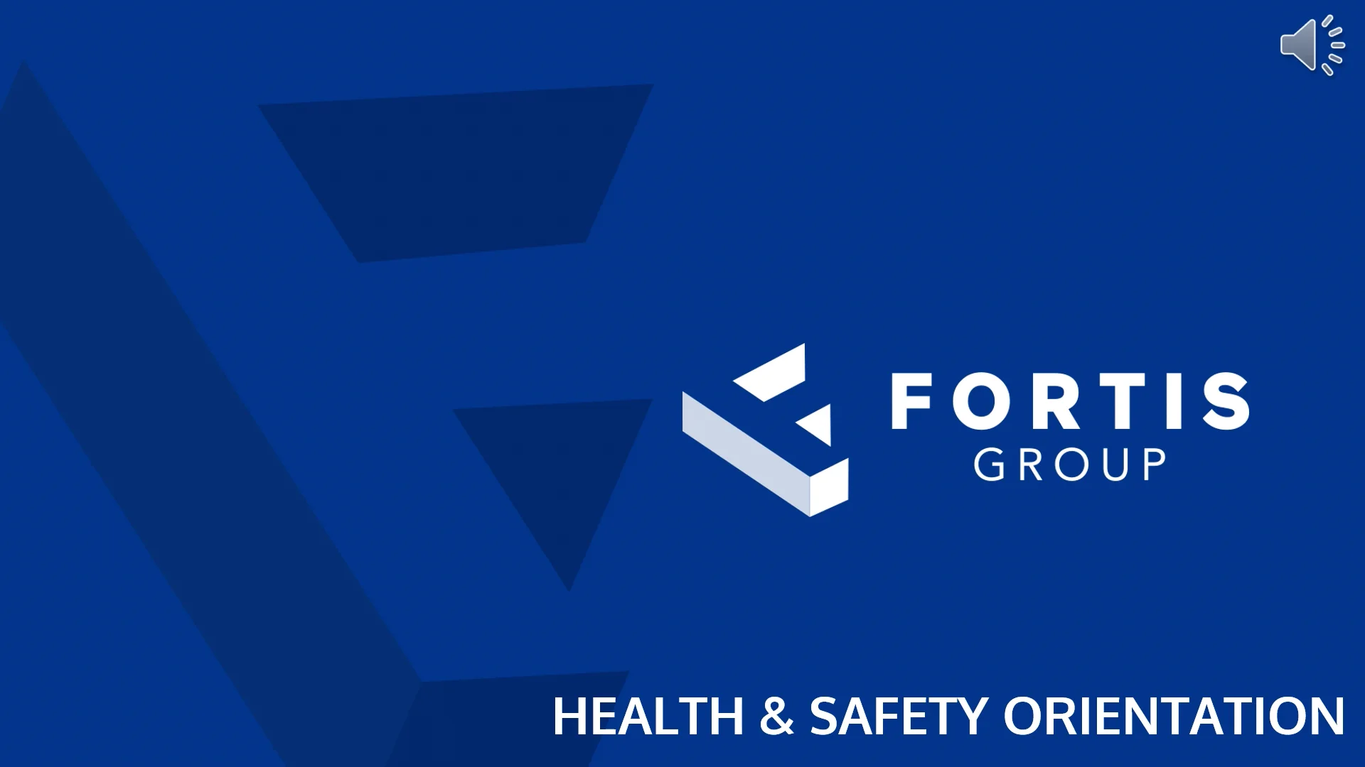 Fortis - Health & Safety Program Orientation - Office