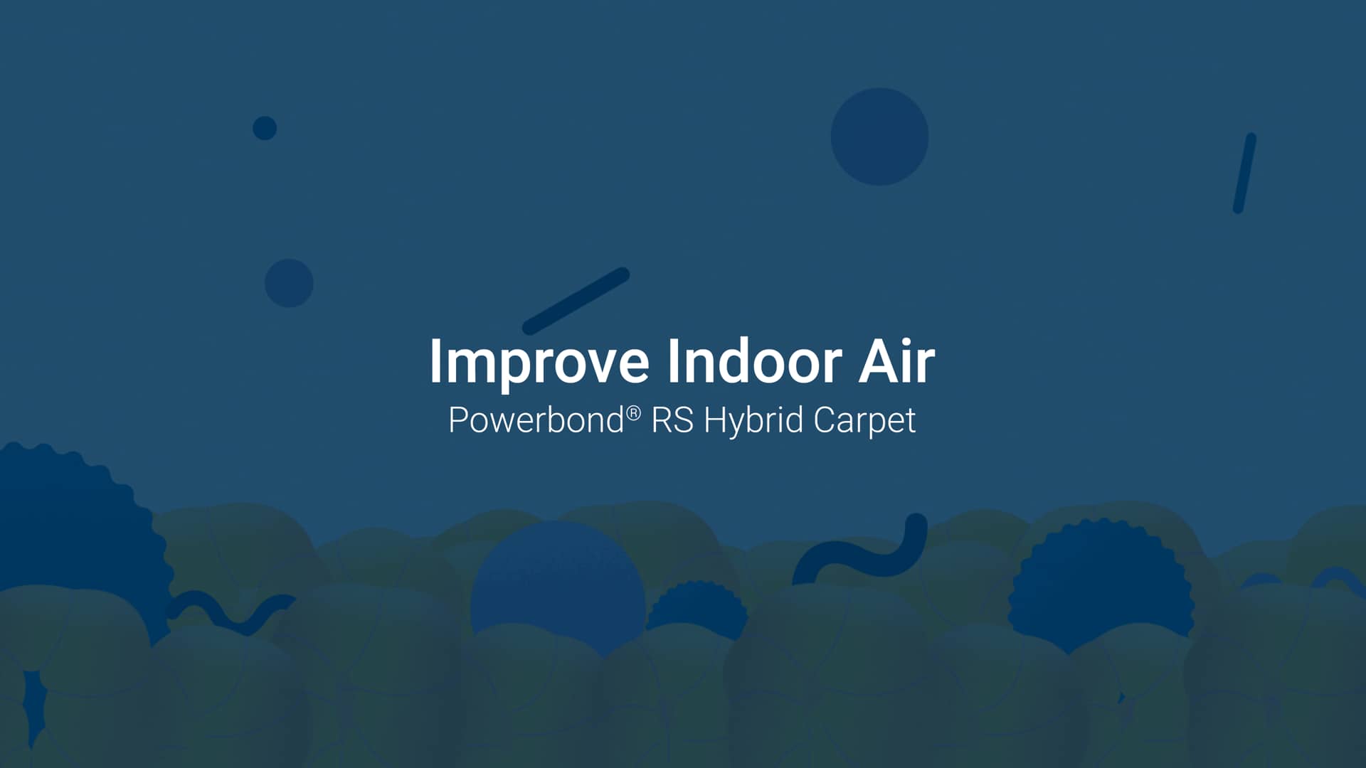 Powerbond® RS Hybrid Carpet | Improve Indoor Air on Vimeo