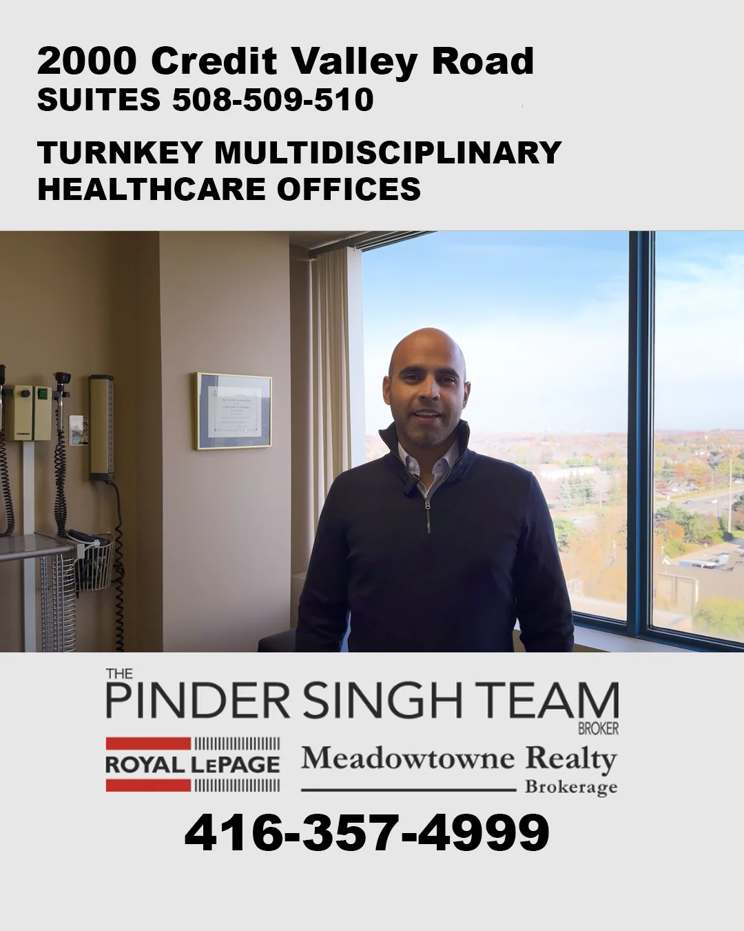 Pinder Singh Introduces Healthcare Office Suites at 2000 Credit Valley ...