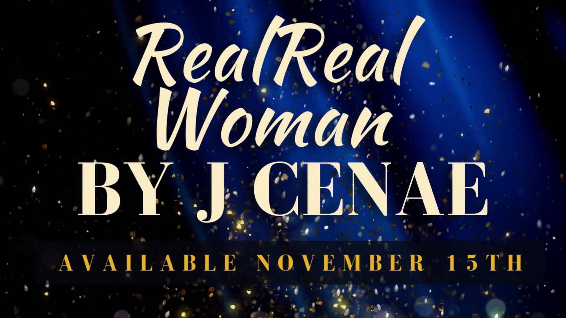 J Cenae Real Real Woman on Vimeo