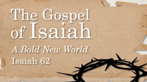 The Gospel of Isaiah - Bethesda