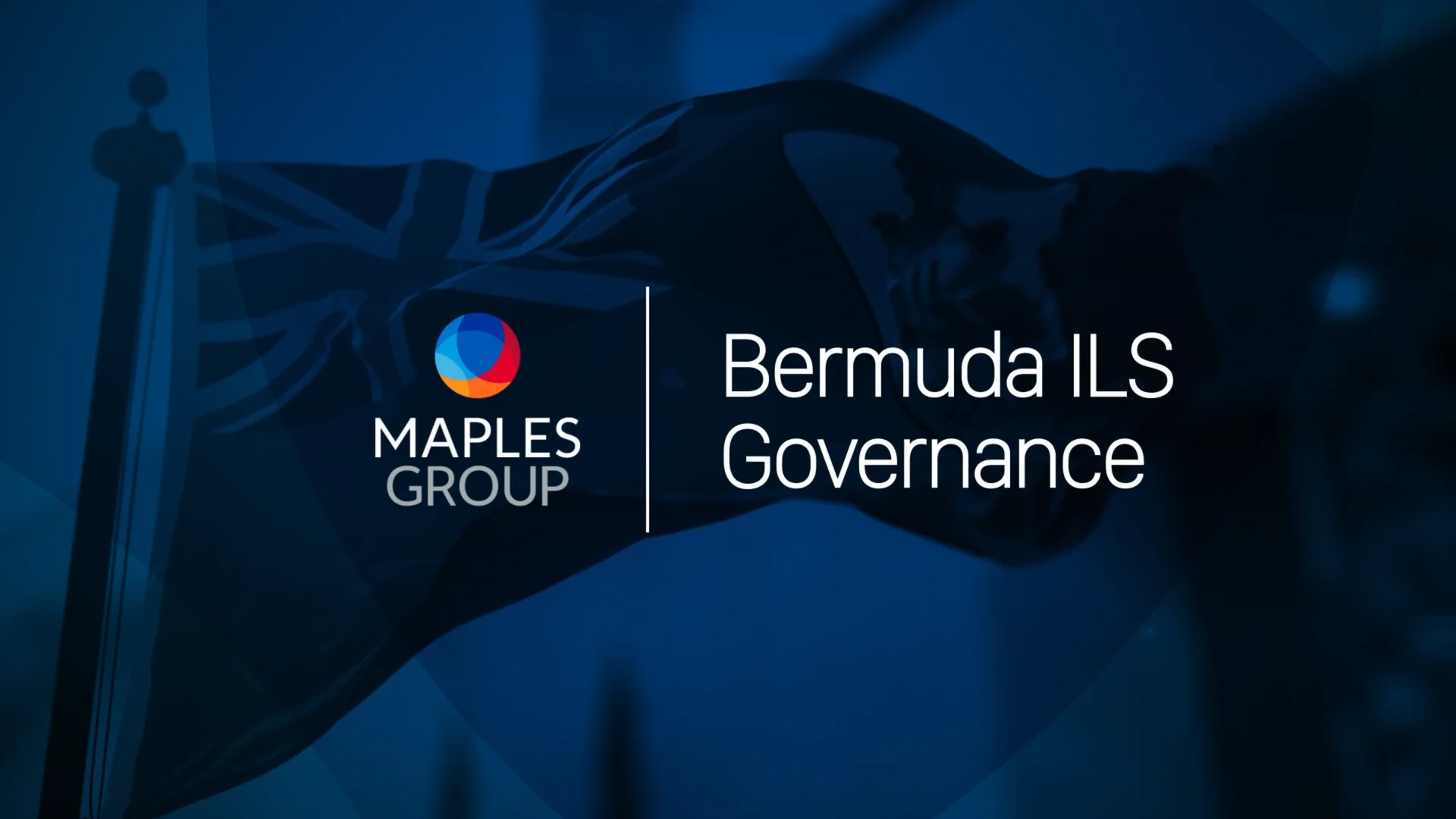Maples Group - Bermuda ILS Governance on Vimeo
