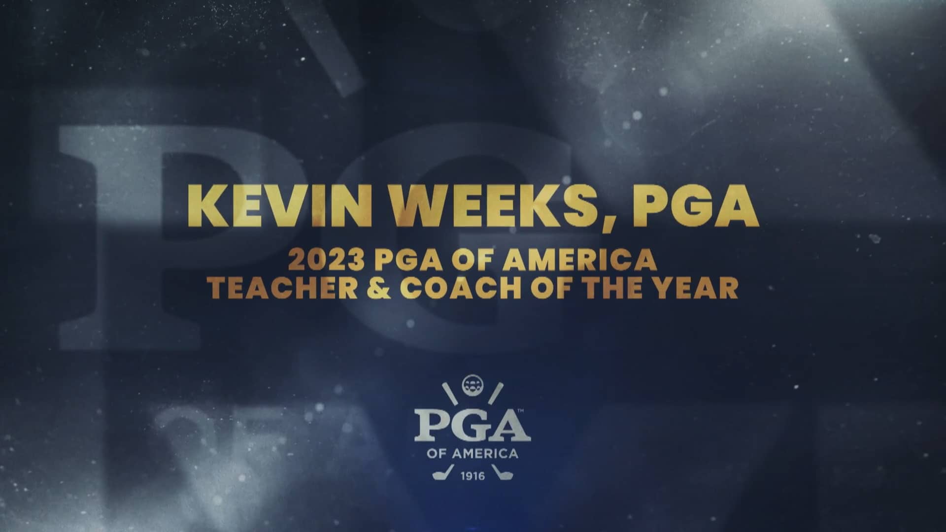 Kevin Weeks, PGA - 2023 PGA of America Teacher & Coach of the Year on Vimeo