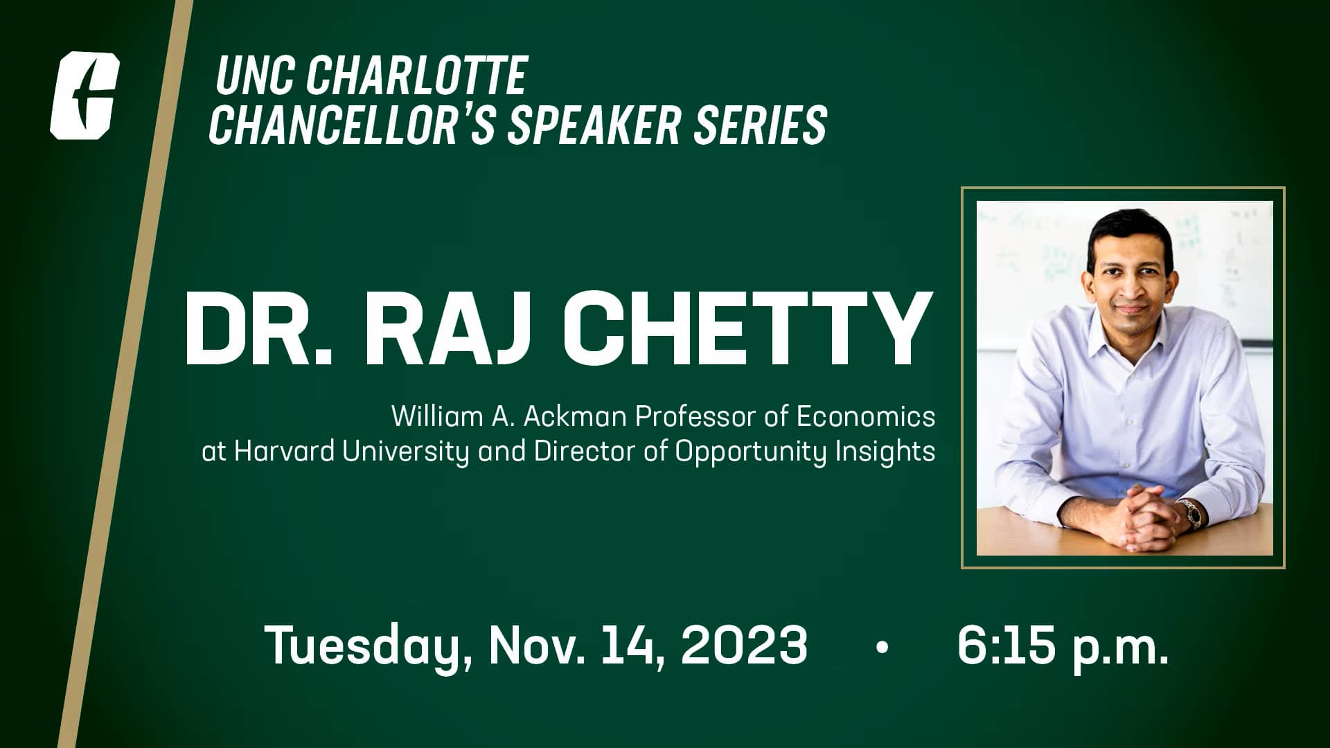 2023 Chancellor's Speaker Series: Dr. Raj Chetty on Vimeo